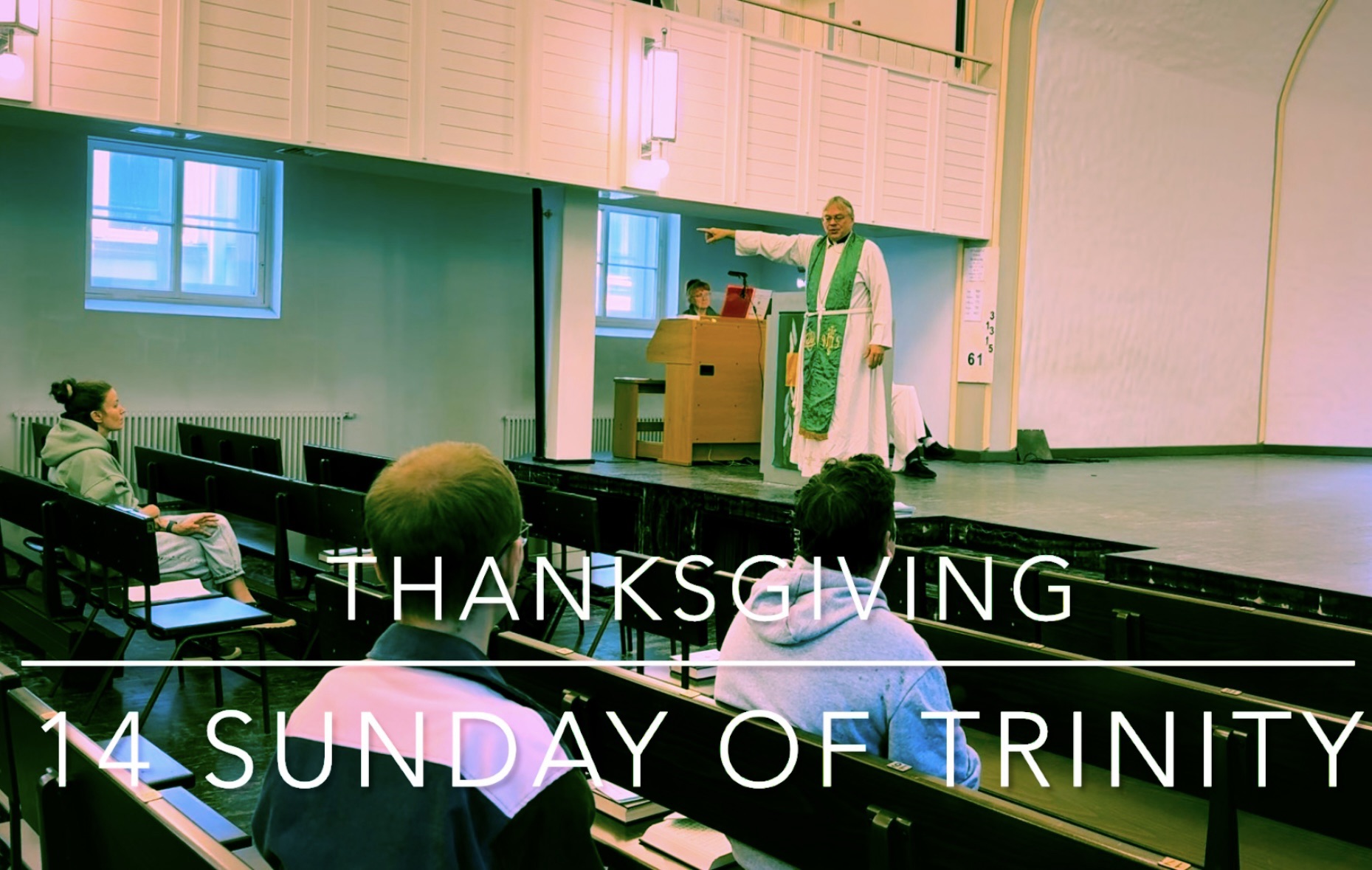 14 Sunday of Trinity – Thanksgiving (sermon) – 01.09.24 – English ...