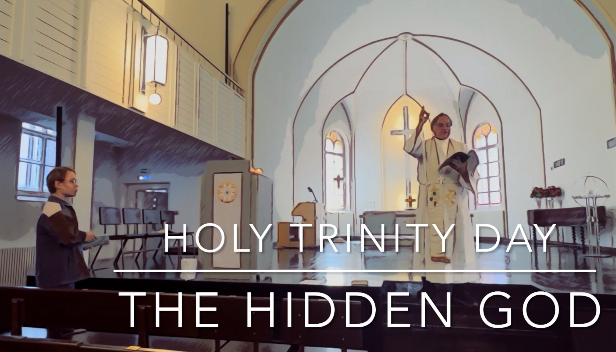 Holy Trinity Day – The Hidden God (15.06.25) | English Worship at St ...